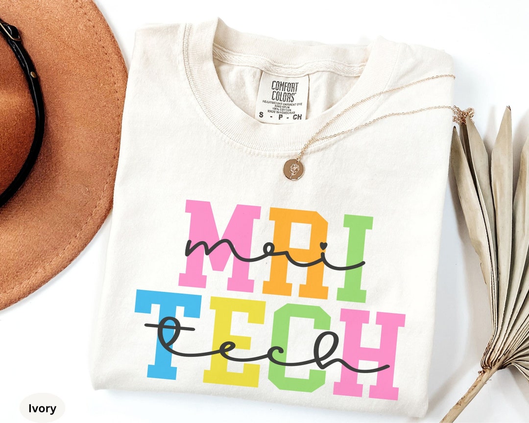 Comfort Colors® Mri Tech Shirt, Mri Tech Tshirt, Mri Technologist T ...