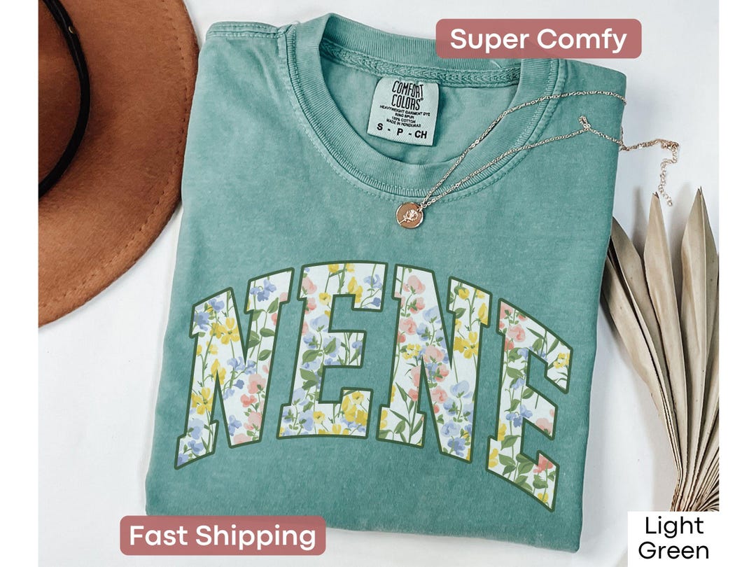 Floral Nene Shirt Nene Gifts Comfort Colors® Nene T-shirt Mothers Day ...