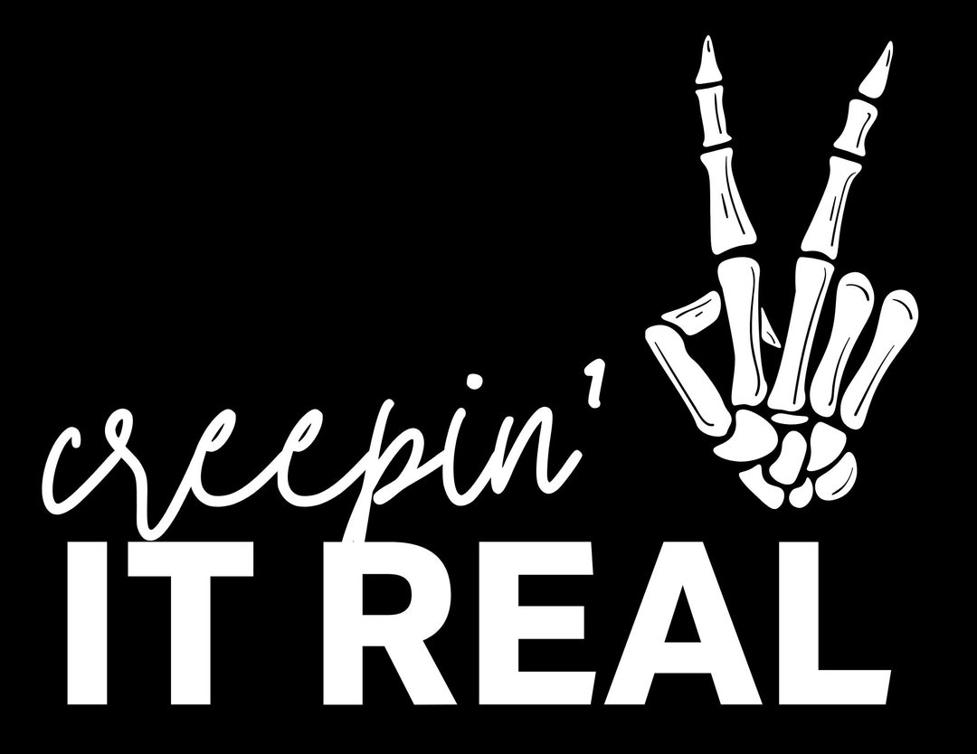 Creeping It Real Sign, Printable Halloween Sign, Printable Skeleton ...