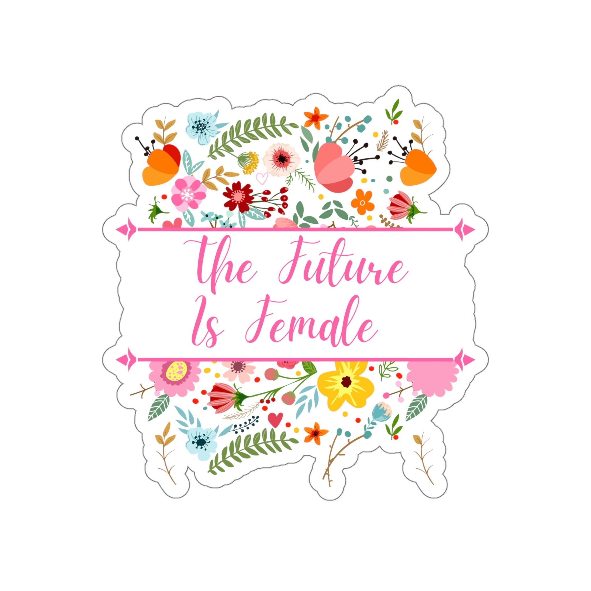 The Future Is Female Sticker | International Women's Day Sticker