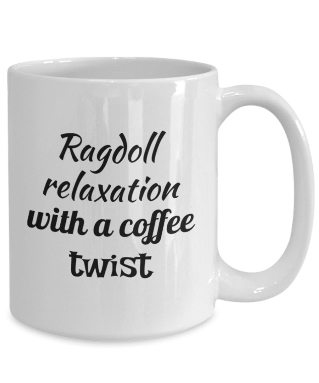 Custom Cat Mug - Ragdoll Rests and Coffee Cravings Satisfied ...