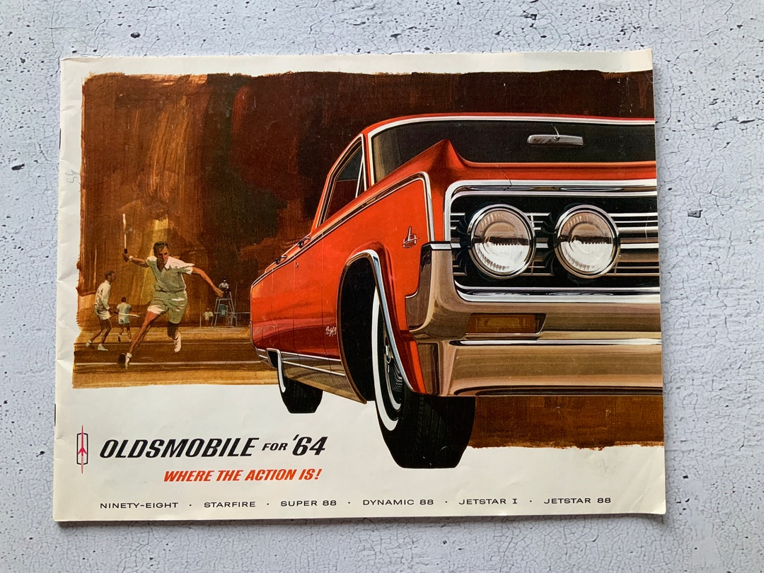 Oldsmobile for ‘64 Brochure. Starfire. Jetstar 1. Super 88. Jetstar 88 ...