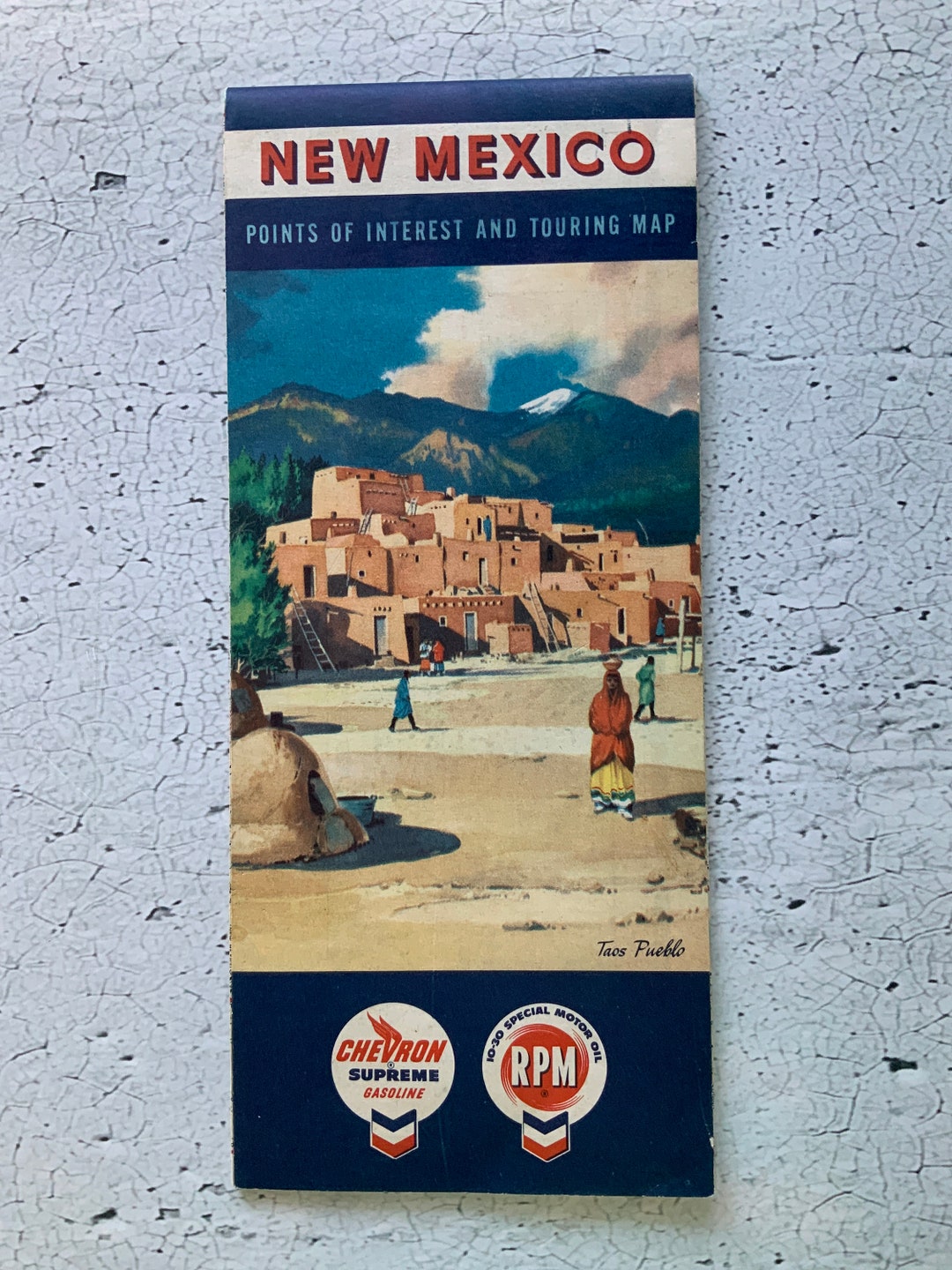New Mexico Map 1957. Chevron. RPM Supreme Motor Oil. Taos Pueblo. Road ...