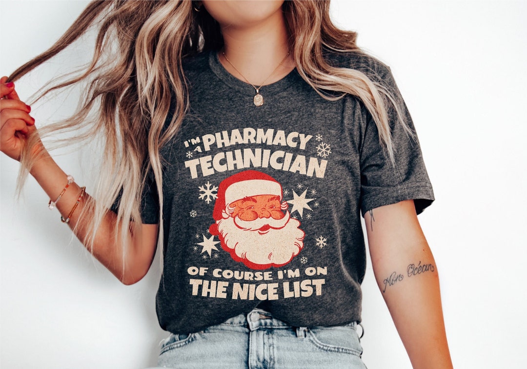 Pharmacy Technician Christmas Tshirt, Certified Pharm Tech Graduate T ...