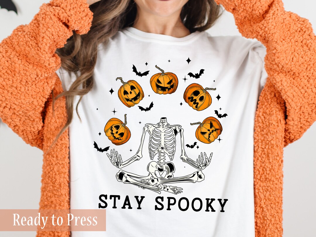 Stay Spooky Meditation Skeleton Multi Pumpkins - Ready to Press DTF ...