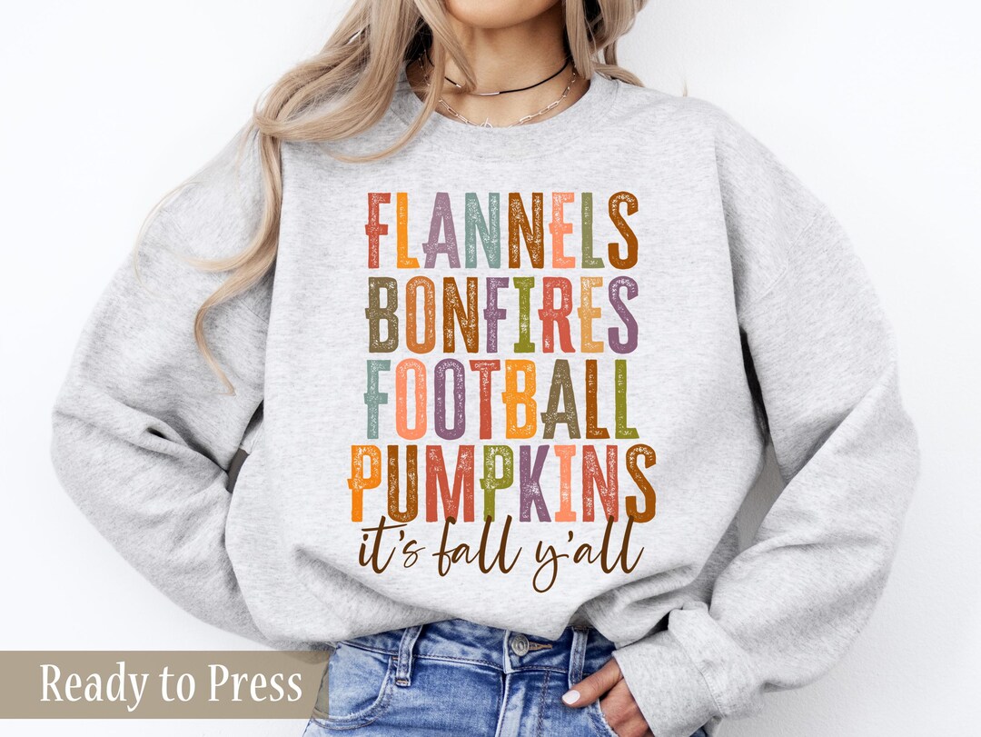 Flannels Bonfires Football Pumpkins It's Fall Y'all - Ready to Press ...