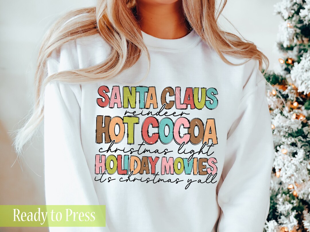 Santa Claus Hot Cocoa Holiday Movies - Ready to Press DTF Transfers ...