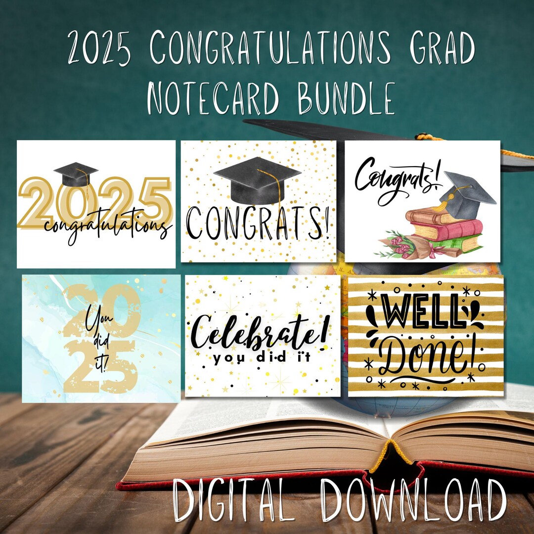 2025 Graduation Printable Cards, Congratulations Note Card Bundle ...