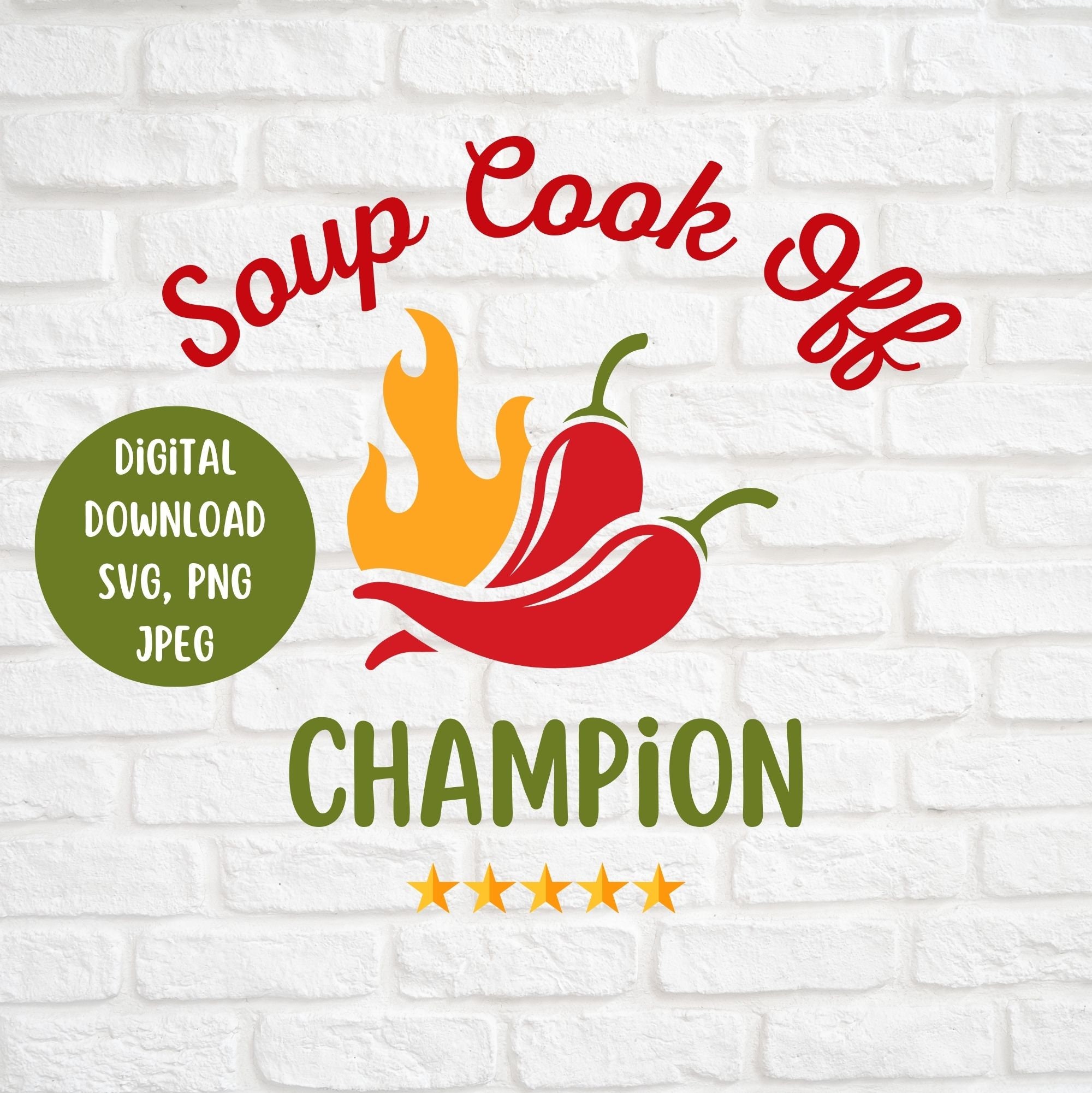 Soup Cookoff SVG, Soup Champion, Chili PNG, Digital Download, Chili ...