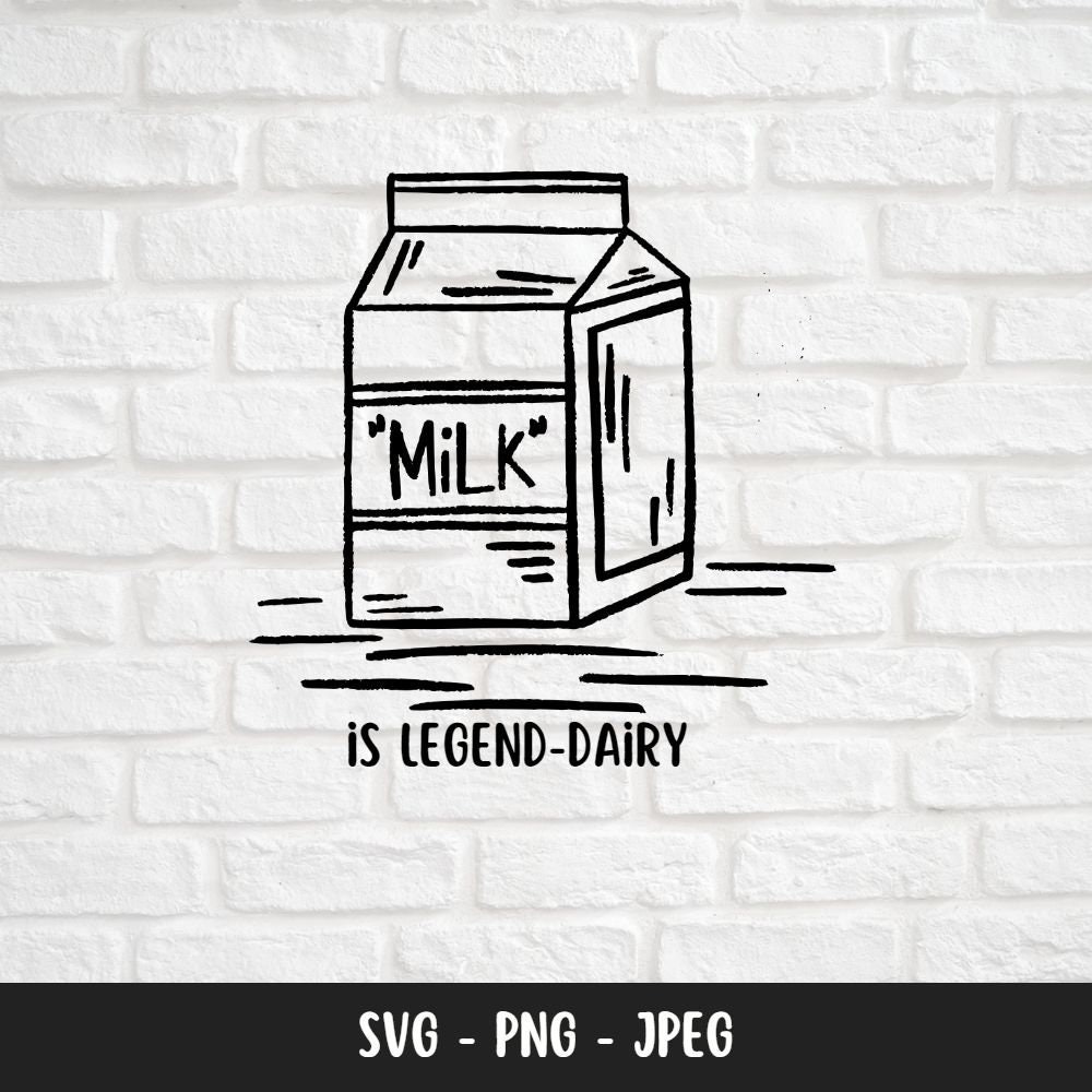 National Milk Day, Milk Carton SVG, Milk is Legend-dairy Digital Design ...