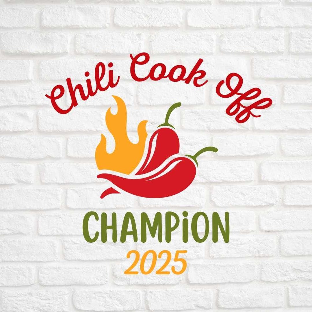 Chili Cookoff Champion 2025, Chili SVG, Chili Cook off SVG, Chili ...