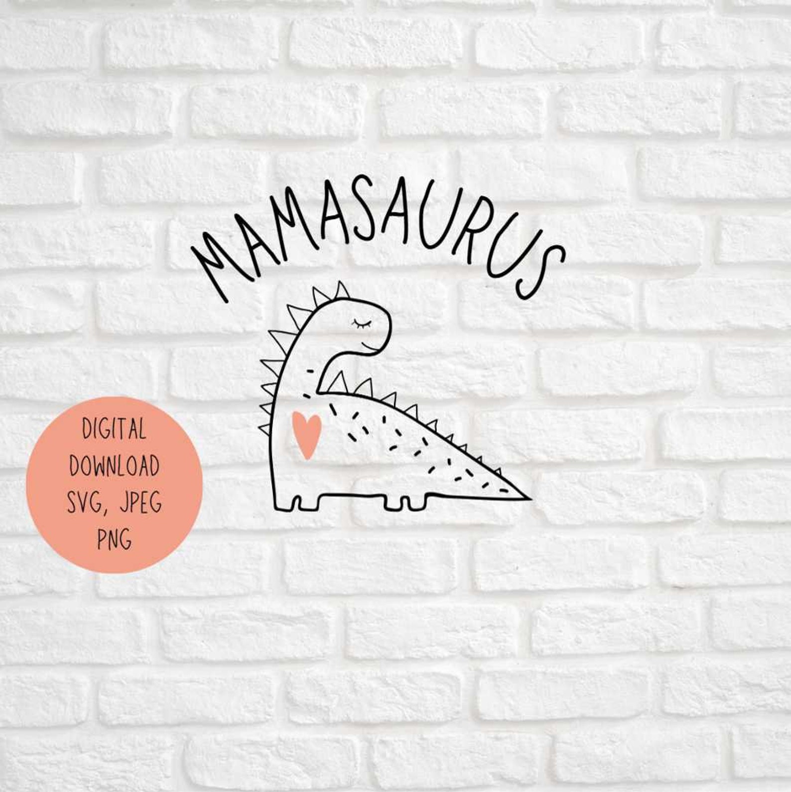 Mamasaurus SVG, Mamasaurus PNG, Mamasaurus Tumbler PNG, Mamasaurus ...