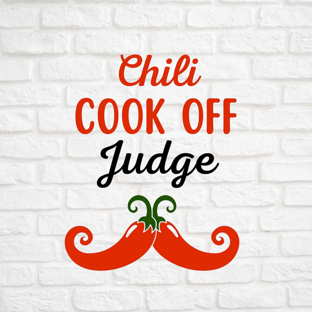 Chili Judge SVG, Digital Download, Chili Cook off Judge PNG, Chili ...