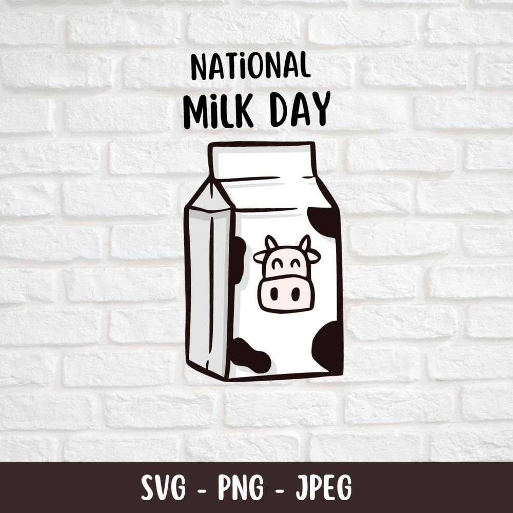 National Milk Day, Milk SVG, Milk Carton SVG, Cricut Design File ...
