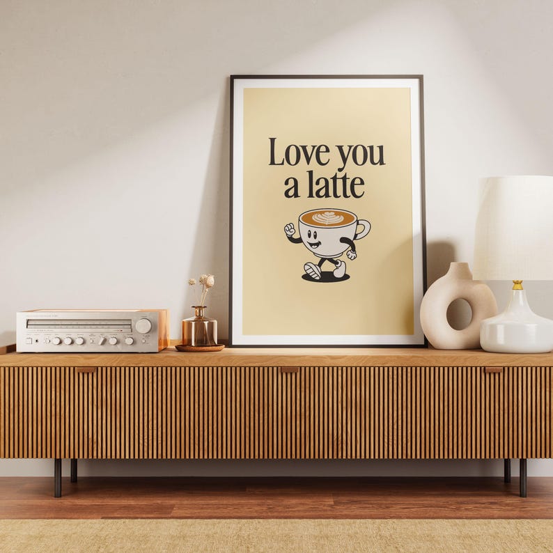 Retro Quote Wall Print, Love You a Latte Wall Decor, Coffee Art Print ...