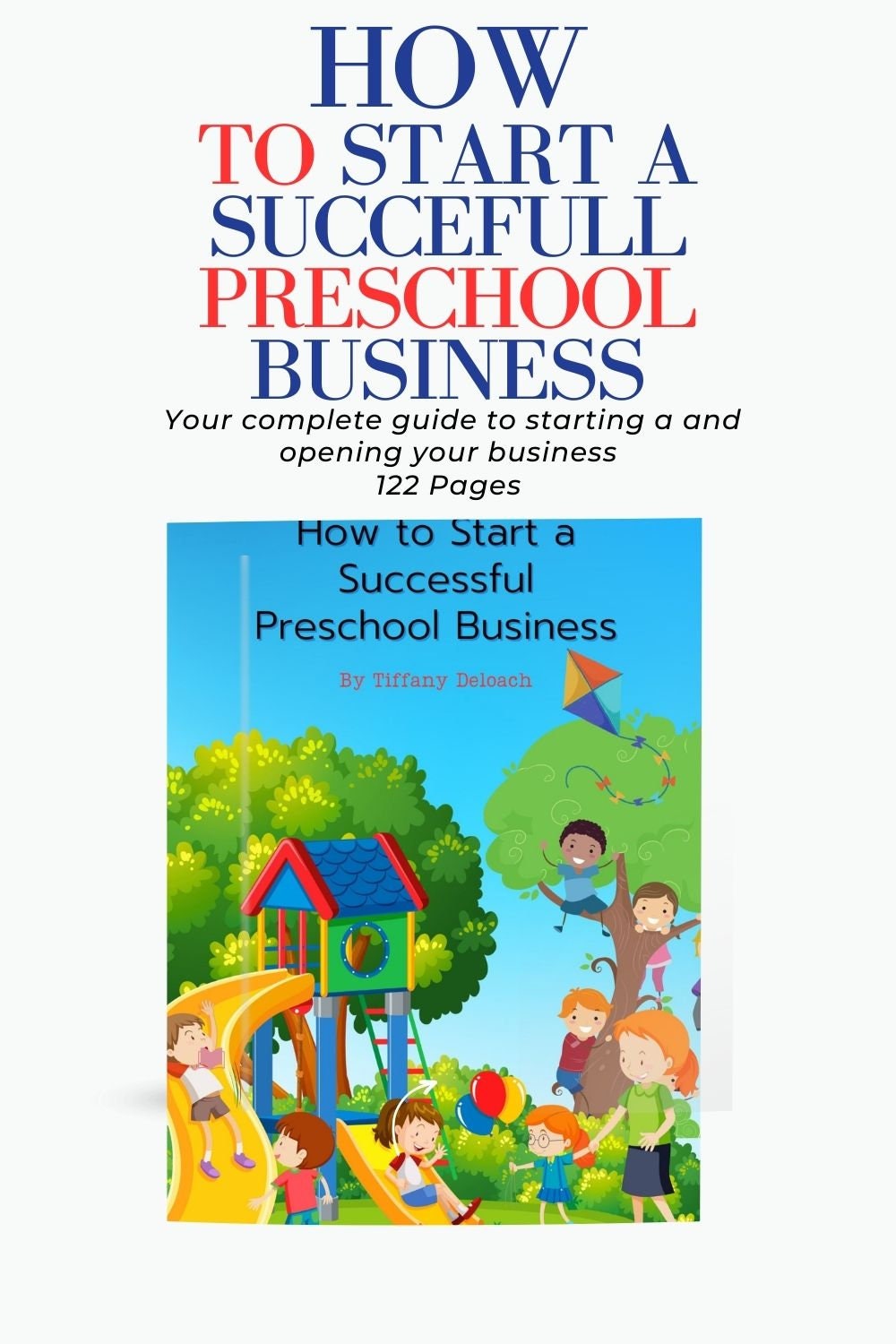 Start a Daycare Business E-book Bundle, Open a Preschool & Daycare ...