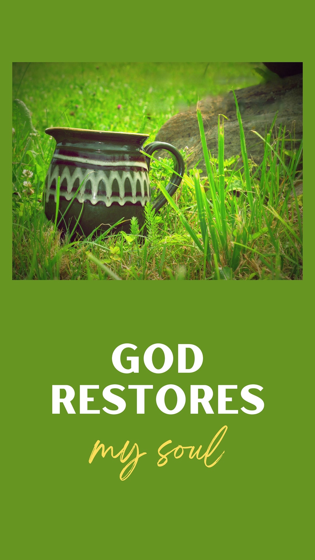 God Restores My Soul Psalm 23 Bible Scripture Verse Quote Meadow Grass ...