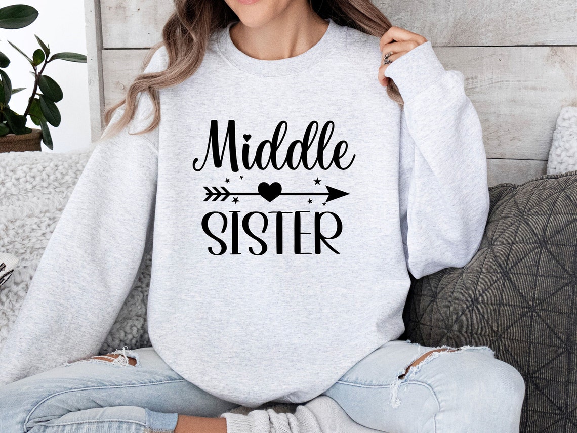 Middle Sister Svg, Sister Svg, Sisters Svg, Matching Sister Svg ...