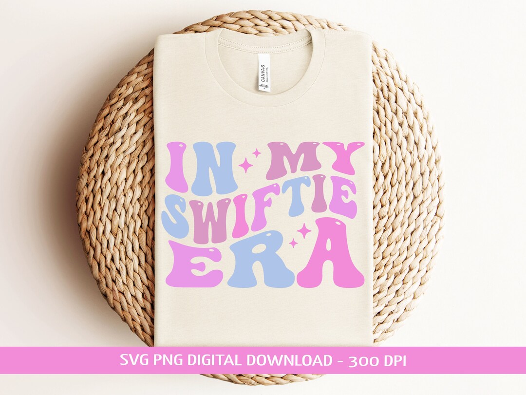 In My Swiftie Era Svg, Png,swiftie Era Svg, Swiftie Merch,swiftie Png ...