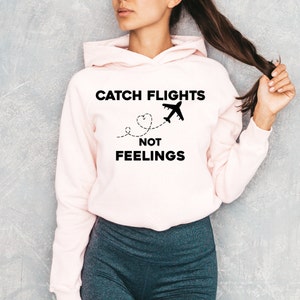 Catch Flights Not Feelings, Airplane SVG PNG Clipart, Travel Svg, Love ...