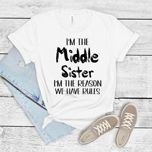Sister Rules SVG Shirts|sister Family Svg|oldest Youngest Middle Sister ...