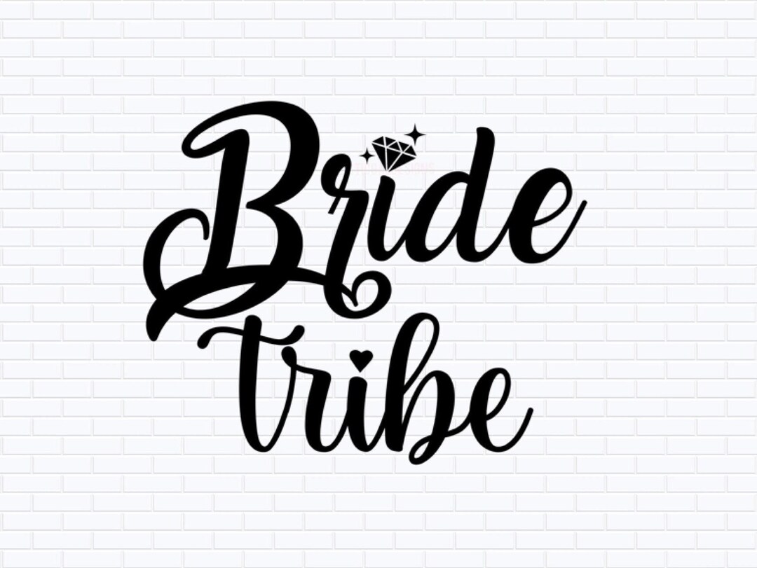 Bride Bride Squad Svg Wedding Svg Heart Svg Diamond Ring Bridal