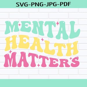 Mental Health Matters Png, Mental Health Awareness Svg, Retro Groovy ...