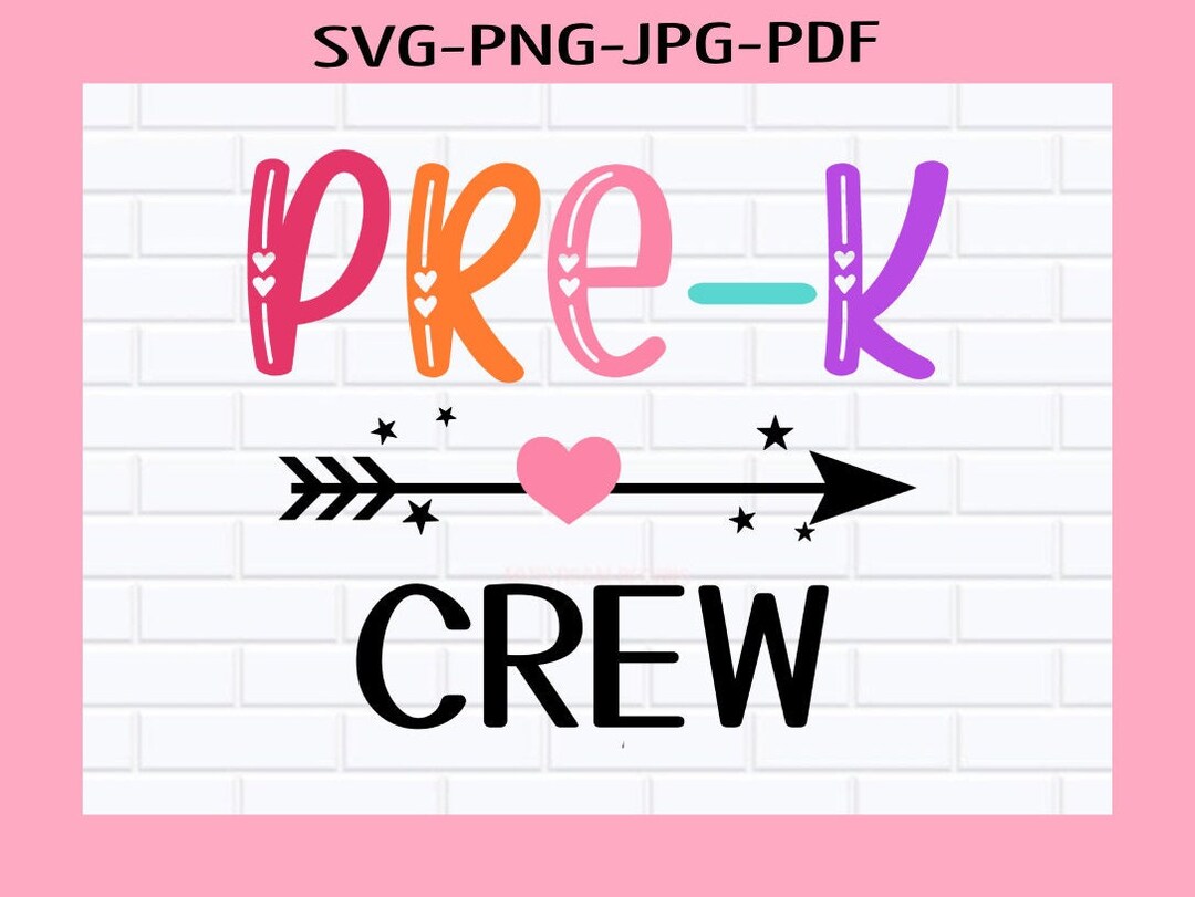 Pre-k Crew Svg, Pre-k Svg, Pre Kindergarten Svg , Back to School Svg ...