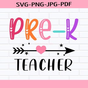 Pre-k Teacher Svg, Pre Kindergarten Design, Back to School Svg Png Pdf ...
