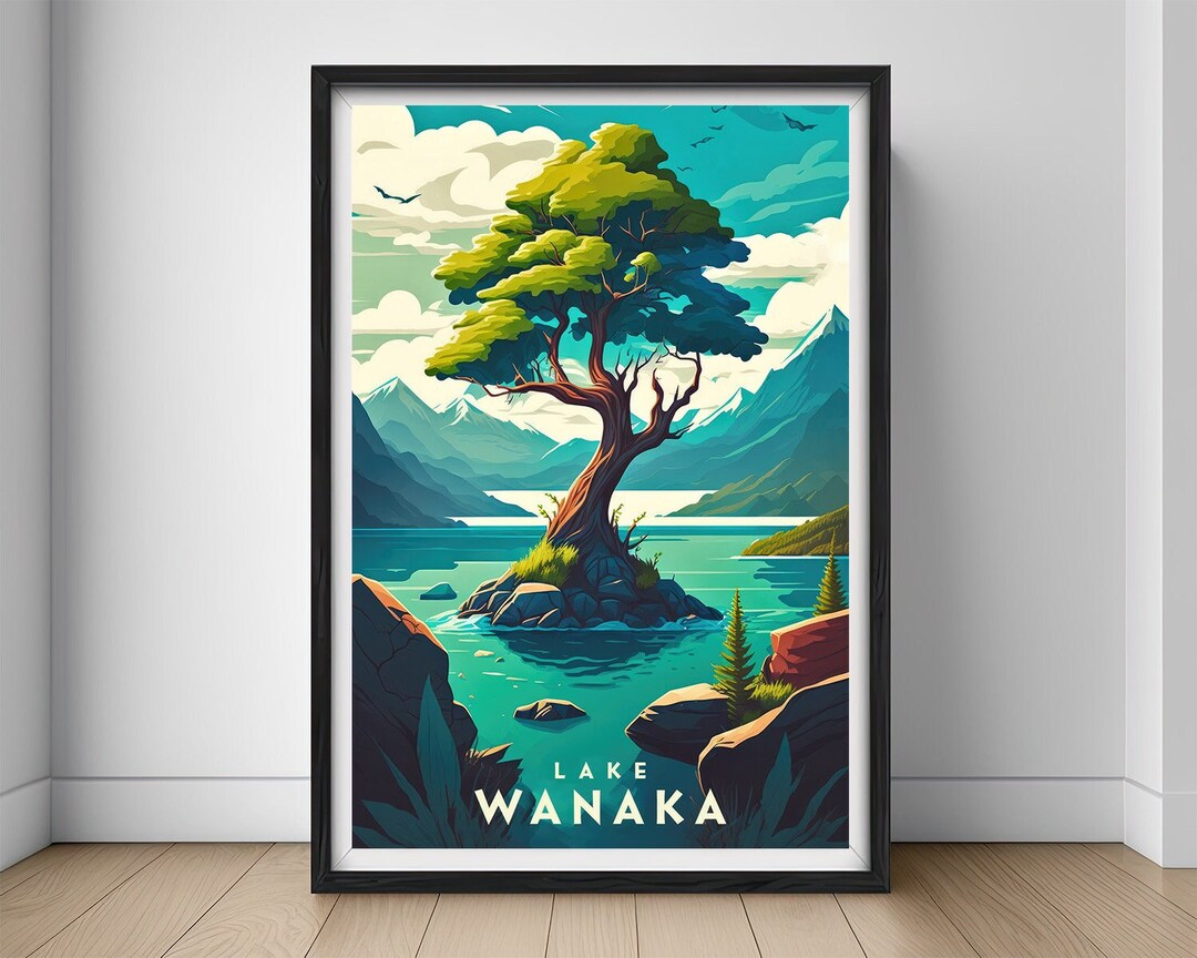 Lake Wanaka NZ Travel Poster,lake Wanaka Wall Art Print,lake Wanaka ...