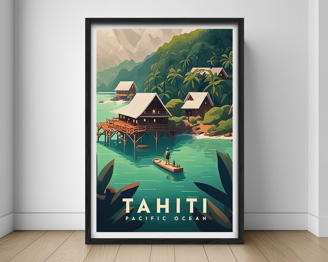 Tahiti Pacific Ocean Travel Poster,tahiti Pacific Ocean Wall Art Print ...