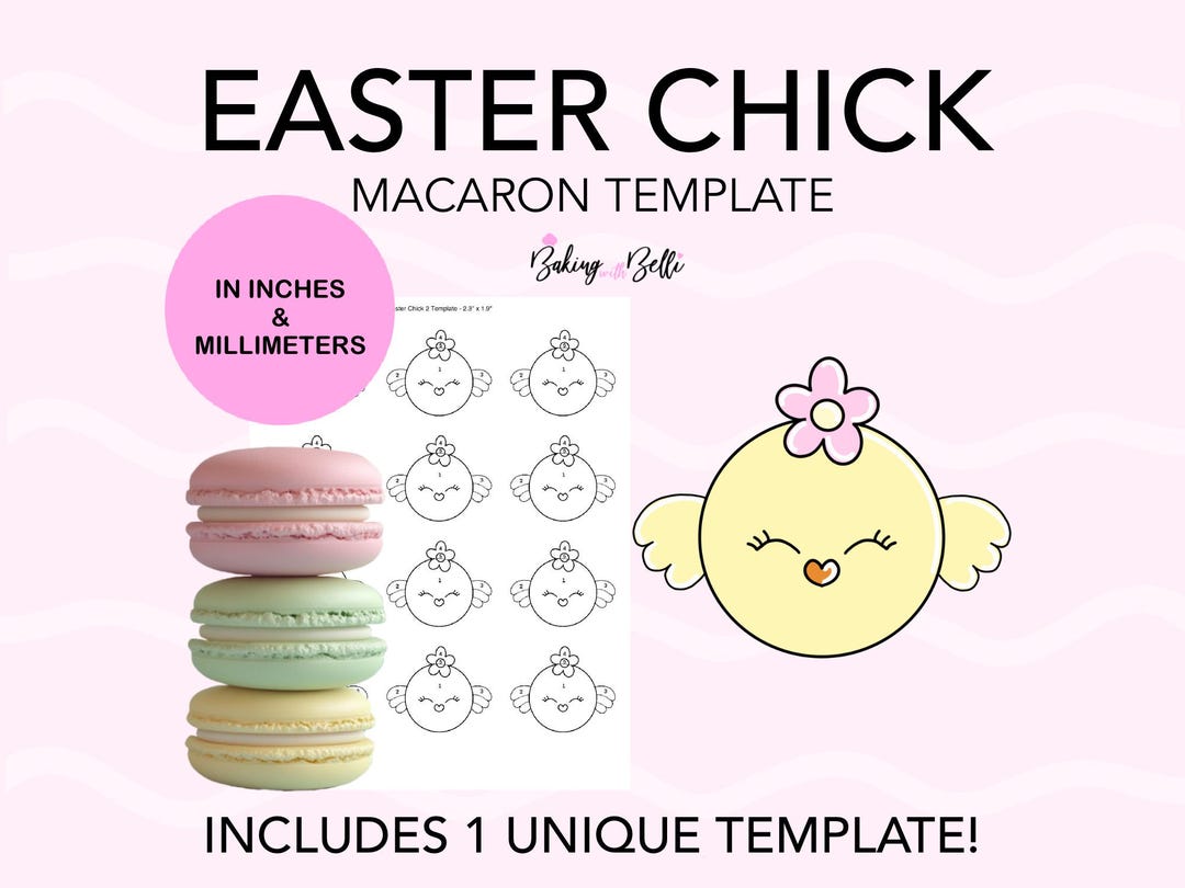 Easter Chick Macaron Template Transfer Sheet (in Inches and Millimeters) - Etsy