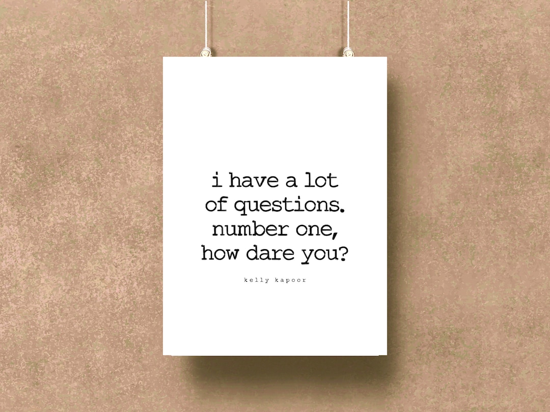 The Office • Kelly Kapoor • I Have A Lot of Questions. Number One: How ...