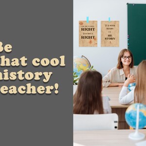Printable Funny and Inspiring History Teacher Posters; History ...
