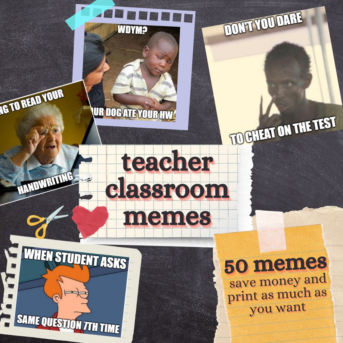 Printable Funny and Inspiring Teacher Memes; Teacher Classroom Decor ...