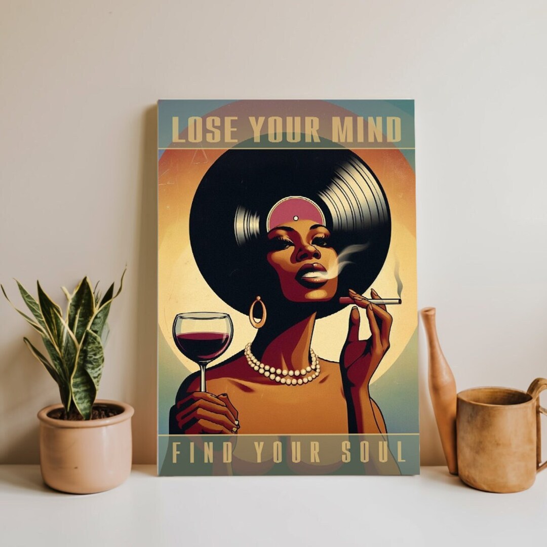 Lose Your Mind Find Your Soul Vintage Poster, Lose Your Mind Print ...