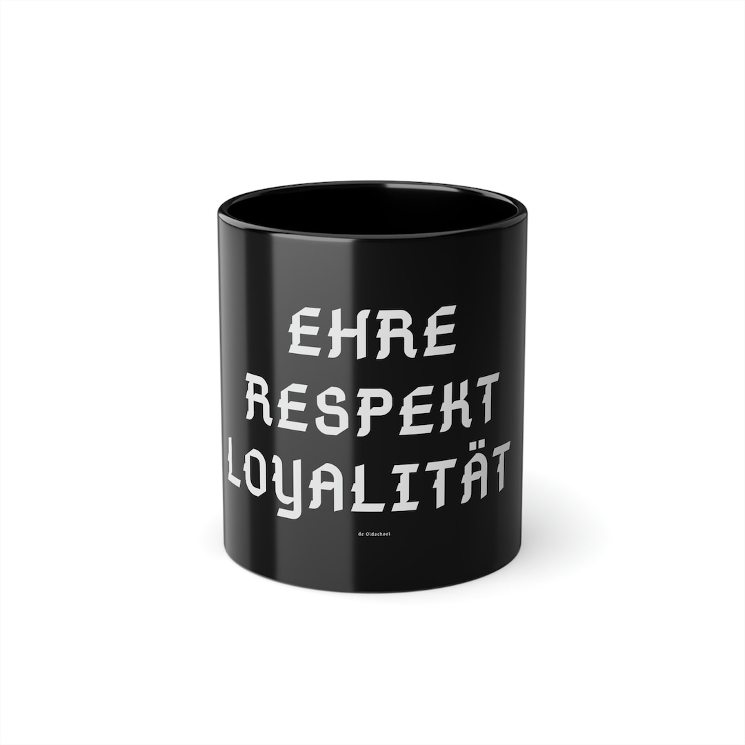 Coffee Cup Mug With Lettering - Honor Respect Loyalty - De Oldschool ...