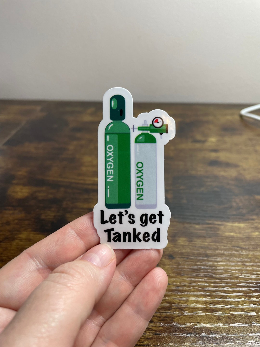 Let's Get Tanked, Funny Oxygen Tank Sticker, Medical Sticker, for Water ...