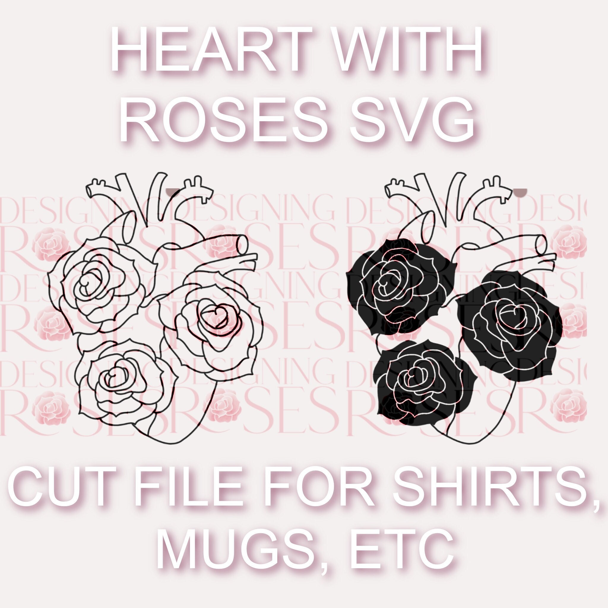 Anatomical Heart With Flowers SVG Bundle!! Heart With Roses SVG ...