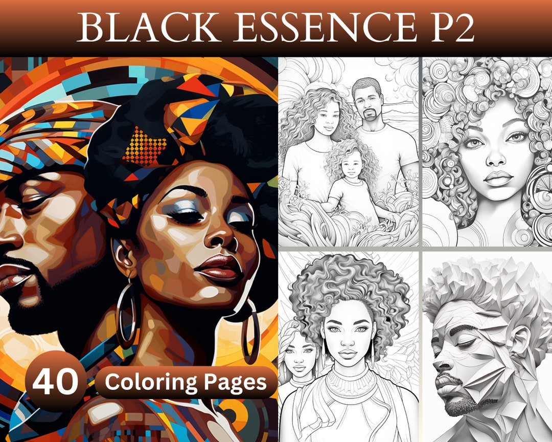 40 Black Essence P2 Coloring Pages Afrocentric Artistic - Etsy