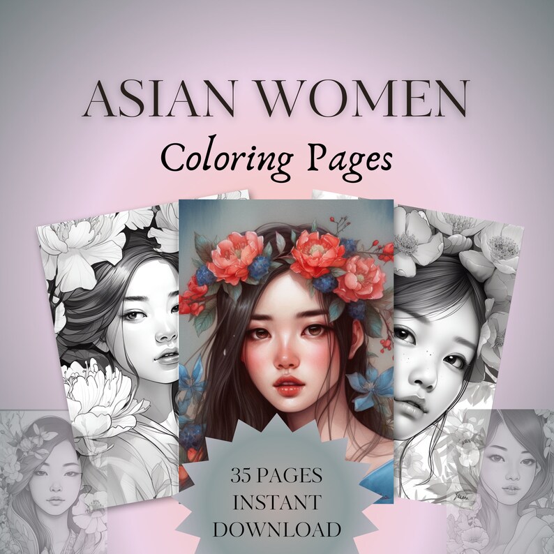 35 Asian Women Coloring Pages Asian Girls Florals Fashion - Etsy