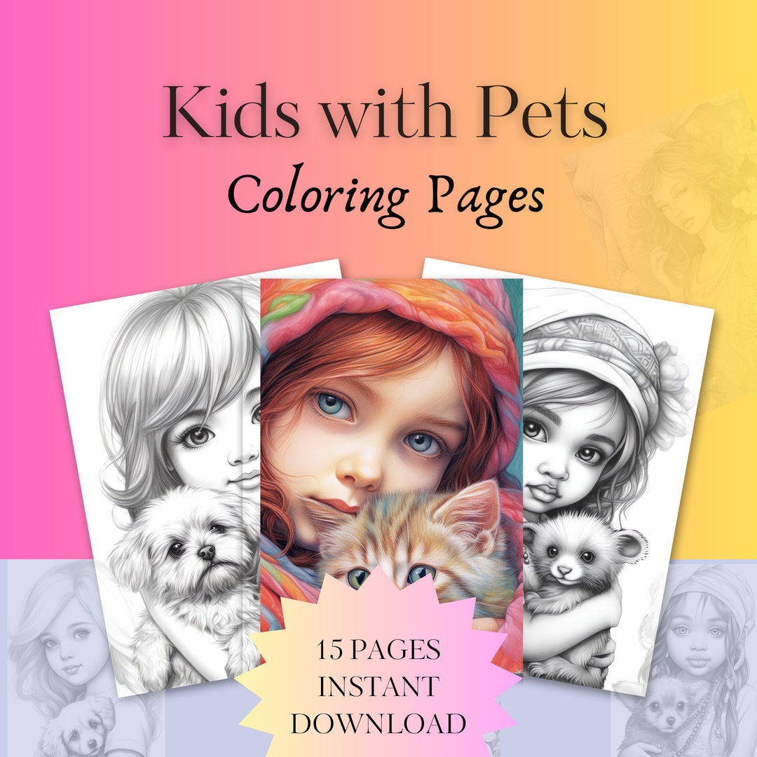 15 Cute Babies With Pets Coloring Book, Adorable, Pet Lovers, Pet Care ...