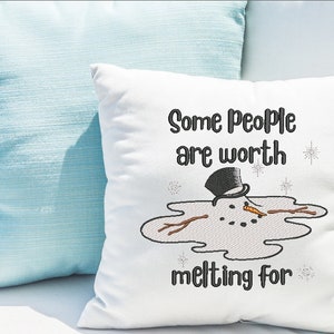 Melted Snowman Embroidery Desgn, "some People Are Worth Melting for ...
