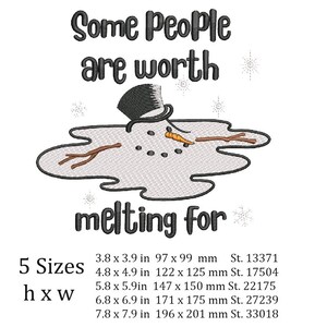 Melted Snowman Embroidery Desgn, "some People Are Worth Melting for ...