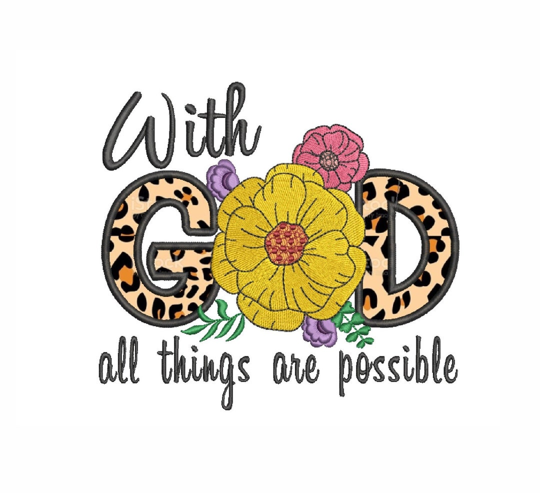 Floral Christian Embroidery Design: With God All Things (digital ...