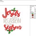 Jesus is the Reason for the Season Machine Embroidery Design, Jesus ...