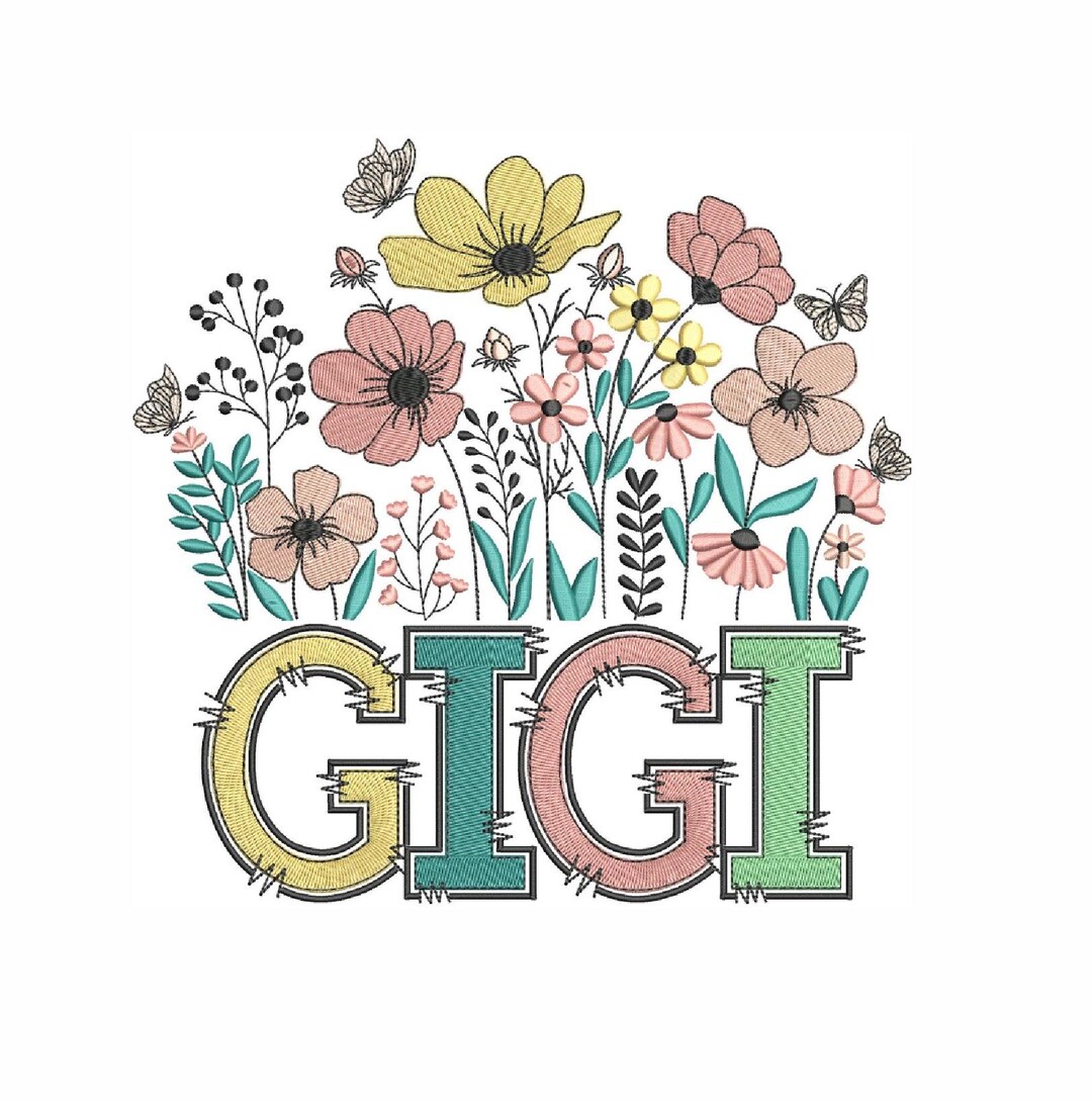 Gigi Machine Embroidery Design, Mother's Day Embroidery Design, Floral ...