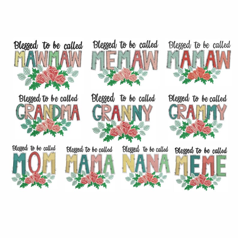 Blessed to Be Called Grandma, Mama, Auntie, Mimi, Nonnie Embroidery ...