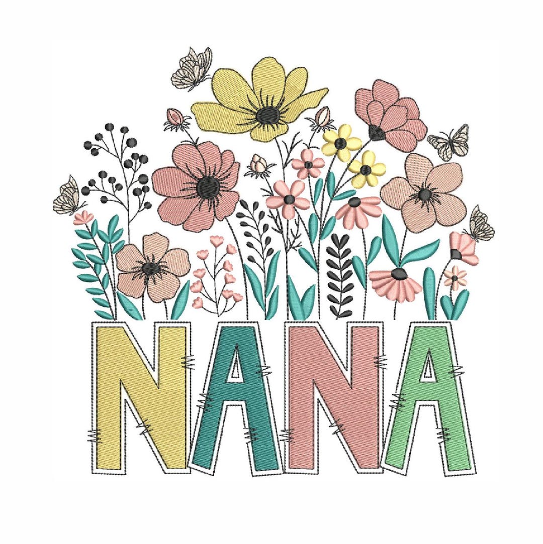 Nana Floral Embroidery Design: Wildflower Machine Pattern (digital ...