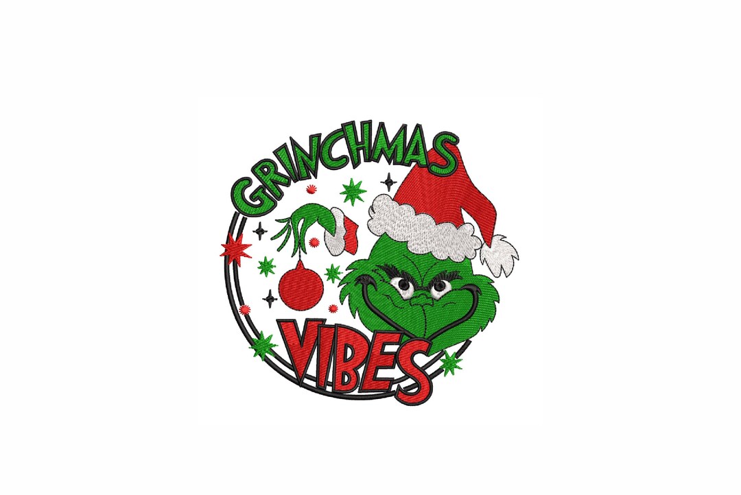 Grinchmas Vibes Embroidery Design, Merry Christmas Machine Embroidery ...
